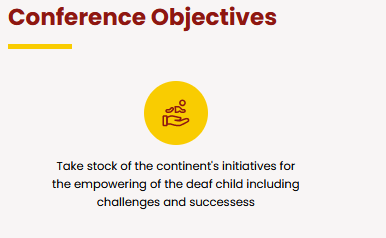 Conference objectives - Kenya Society of Deaf Children